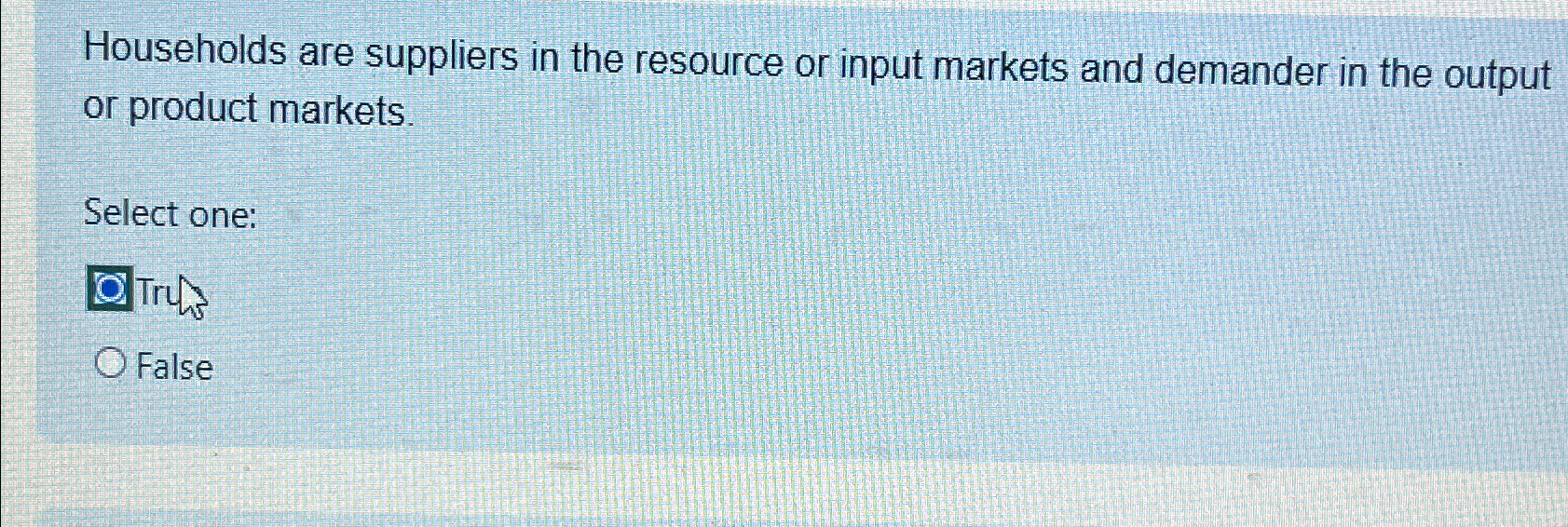 Solved Households are suppliers in the resource or input | Chegg.com