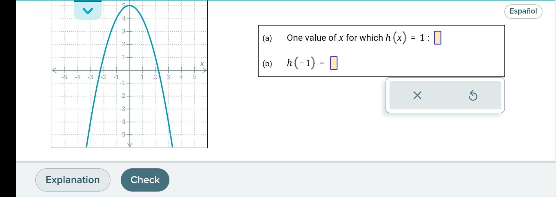Solved (a) One value of x for which h(x)=1 : (b) h(−1)= | Chegg.com