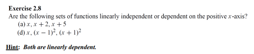 Exercise 2.8Are the following sets of functions | Chegg.com
