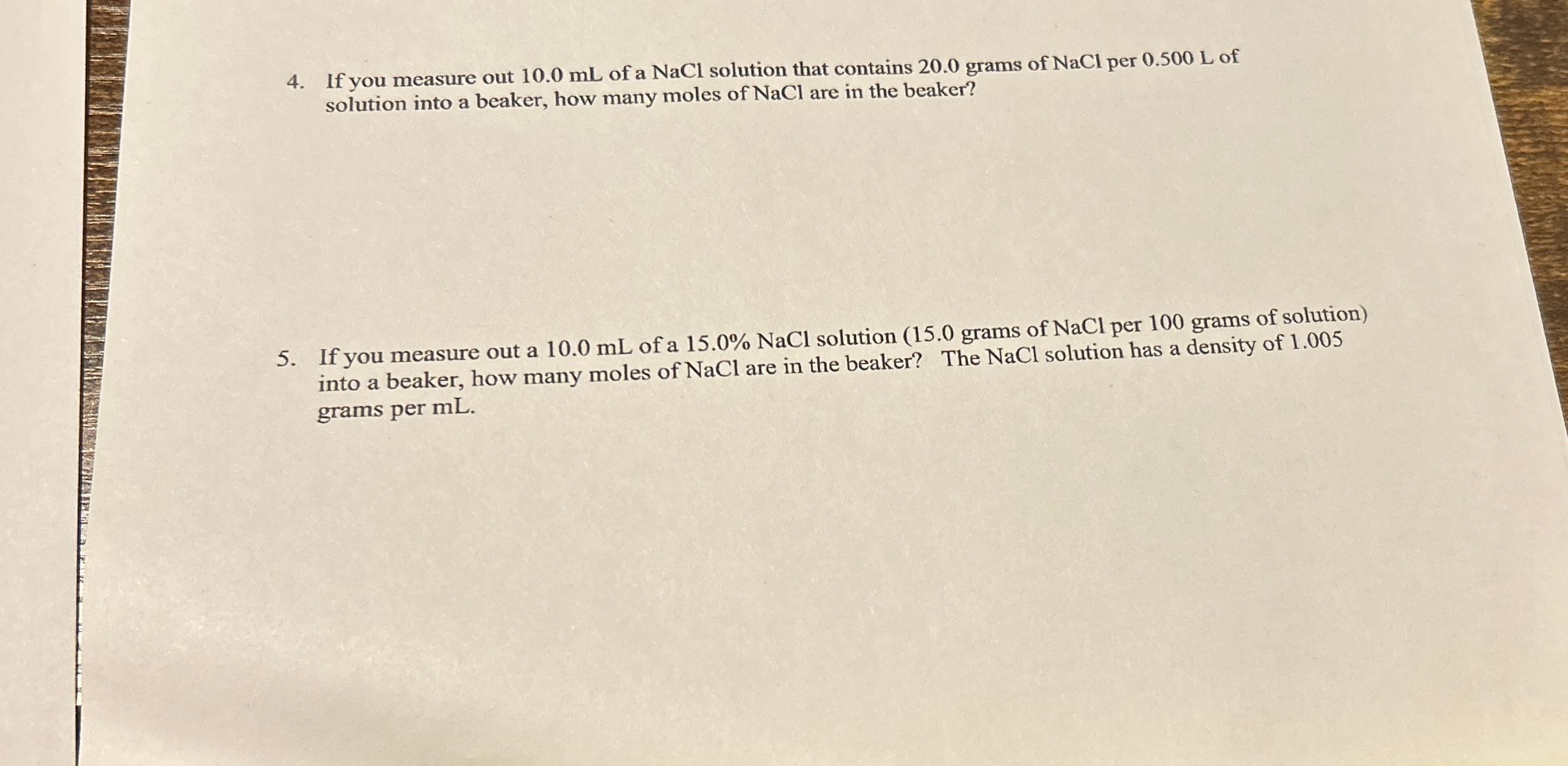 Solved 1. ﻿If you measure out 10.0mL ﻿of a NaCl solution | Chegg.com