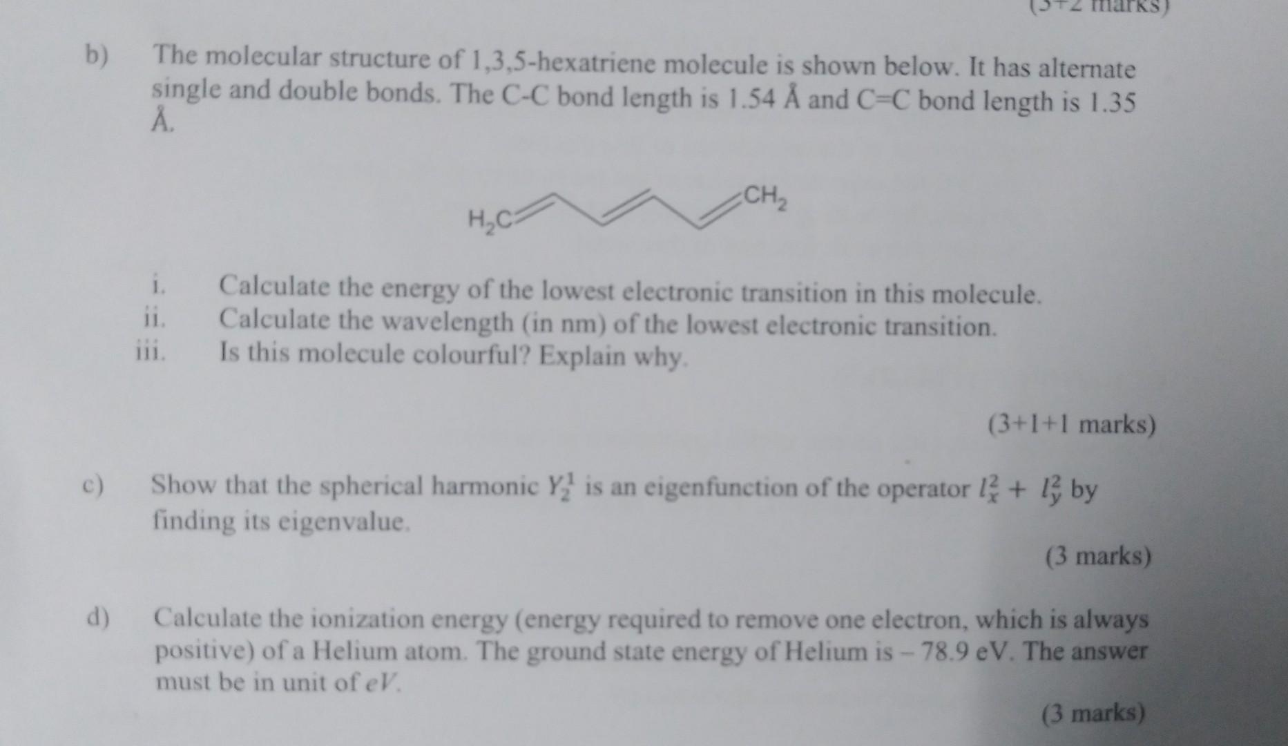 Solved b) The molecular structure of 1,3,5-hexatriene | Chegg.com