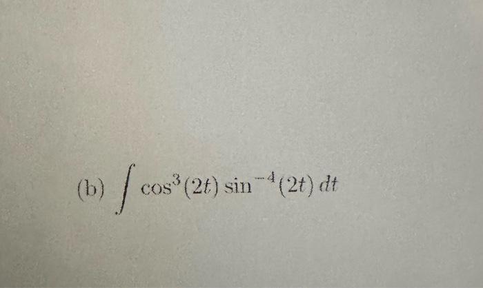 Solved 3. Evaluate each of the following integrals. (a) | Chegg.com