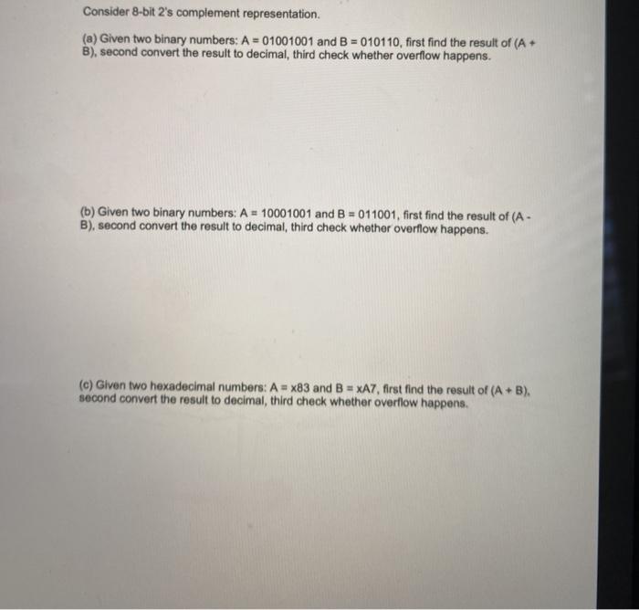 Solved Consider 8-bit 2's complement representation (a) | Chegg.com