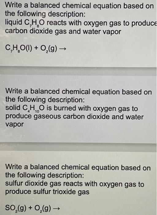 Solved Write a balanced chemical equation based on the | Chegg.com