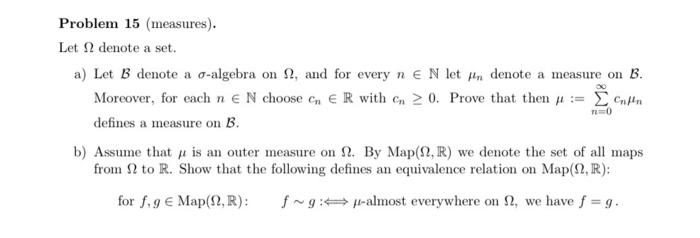 Solved Problem 15 (measures). Let Ω denote a set. a) Let B | Chegg.com
