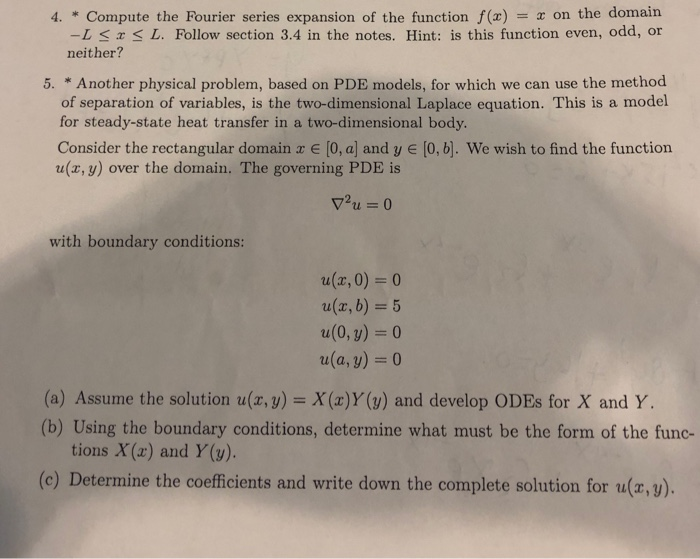 Solved 4. * Compute the Fourier series expansion of the | Chegg.com