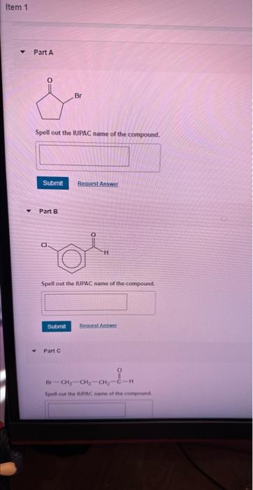 Solved Spell out the IUPAC name of the compound. Part B | Chegg.com