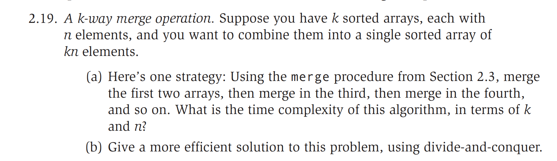 Solved 219 a K Way Merge Operation Suppose You Have K