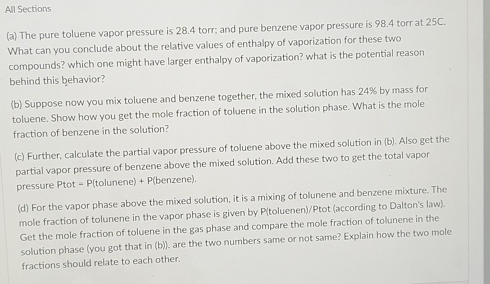 Solved All Sections (a) The pure toluene vapor pressure is | Chegg.com