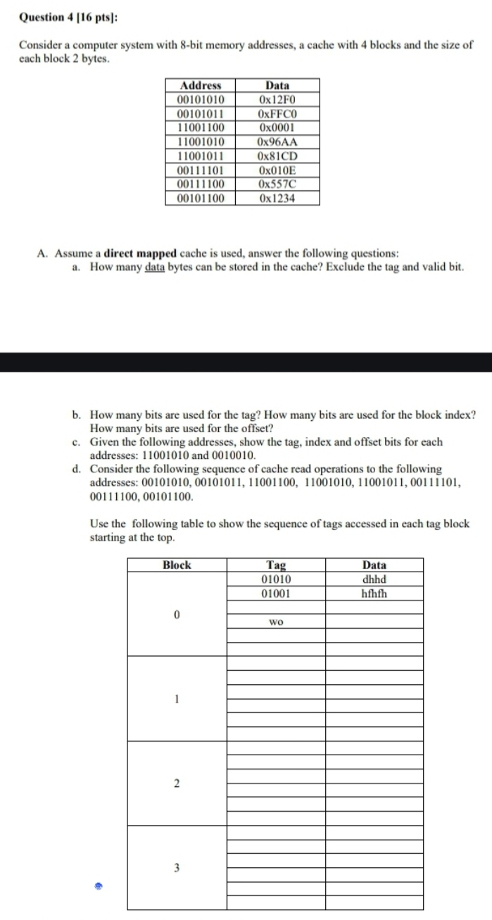 Solved Question 4 |16 ﻿pts]:Consider a computer system with | Chegg.com