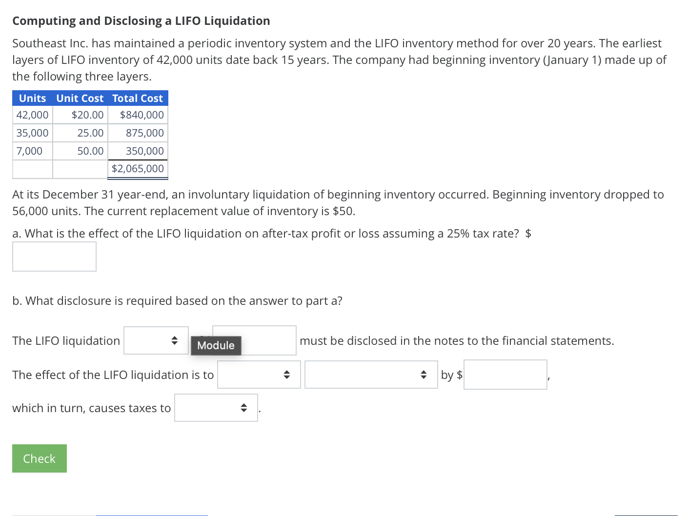 Solved Computing and Disclosing a LIFO LiquidationSoutheast | Chegg.com