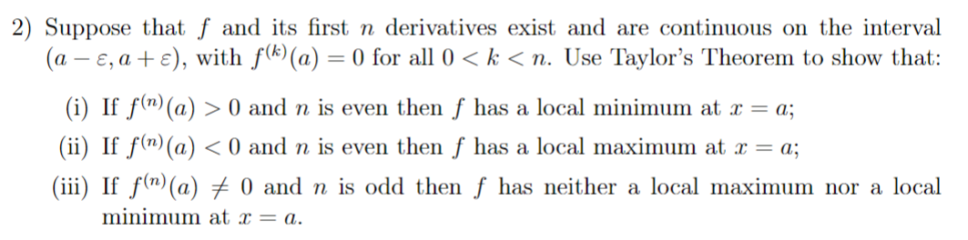 Solved Suppose that f ﻿and its first n ﻿derivatives exist | Chegg.com