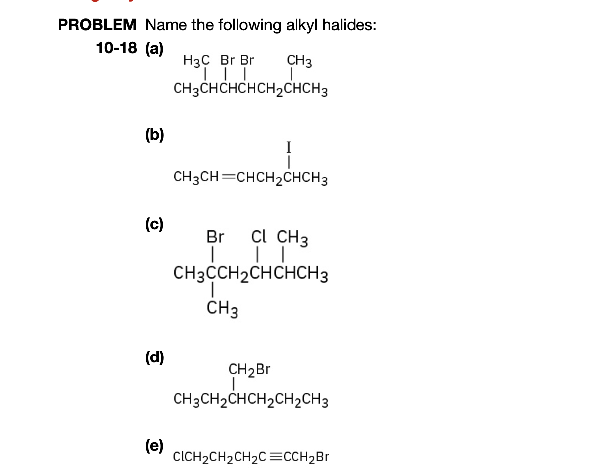 Solved PROBLEM Name the following alkyl | Chegg.com