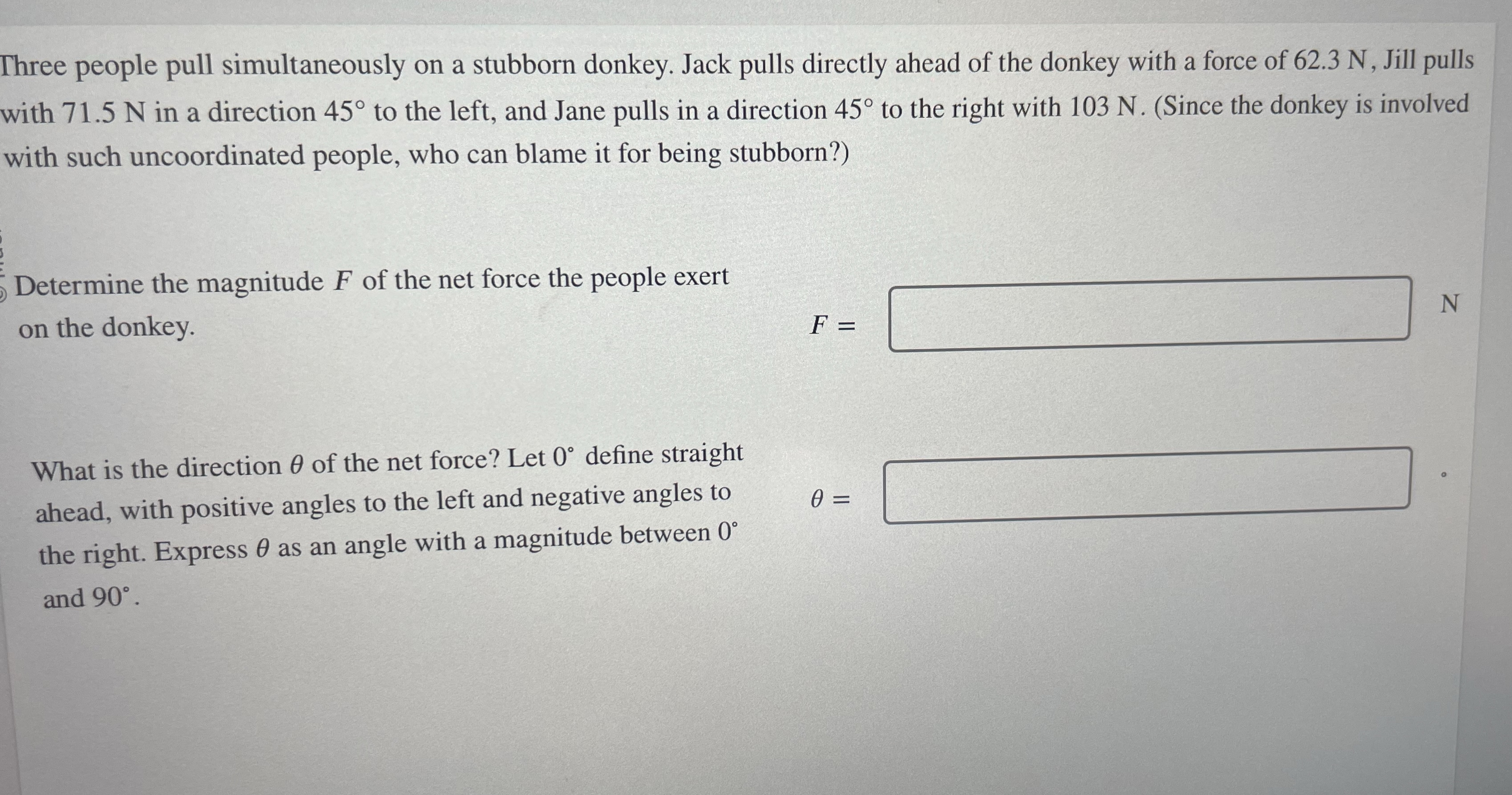 Solved Three people pull simultaneously on a stubborn | Chegg.com