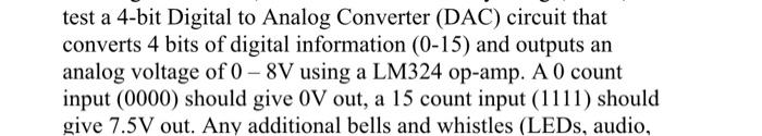 Solved test a 4-bit Digital to Analog Converter (DAC) | Chegg.com