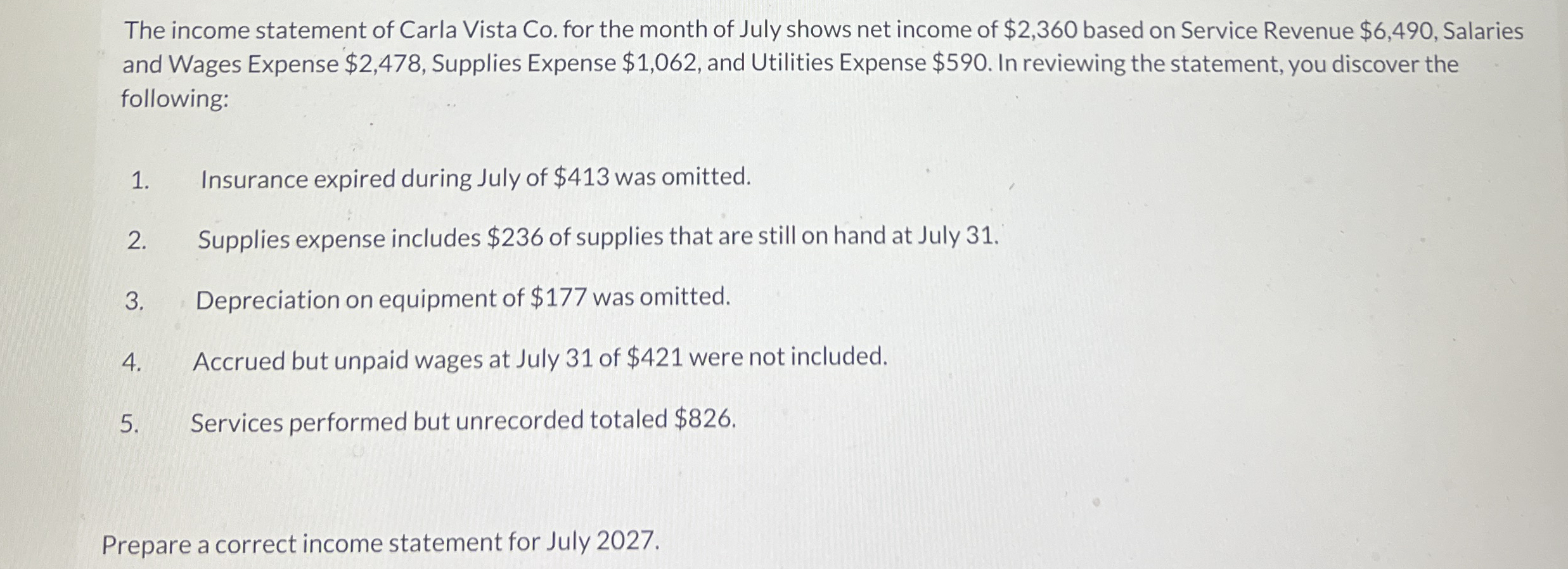 Solved The income statement of Carla Vista Co. ﻿for the | Chegg.com