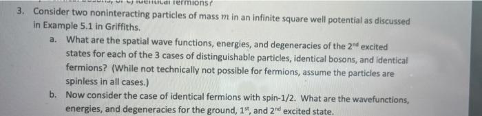 Solved di termions 3. Consider two noninteracting particles | Chegg.com