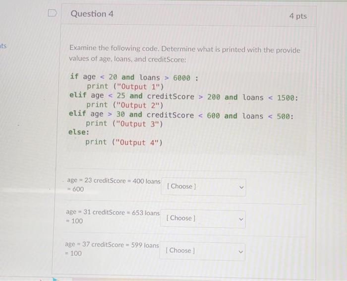 Solved Examine the following code. Determine what is printed | Chegg.com