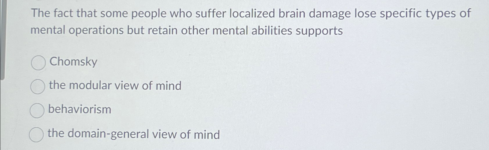 Solved The fact that some people who suffer localized brain | Chegg.com