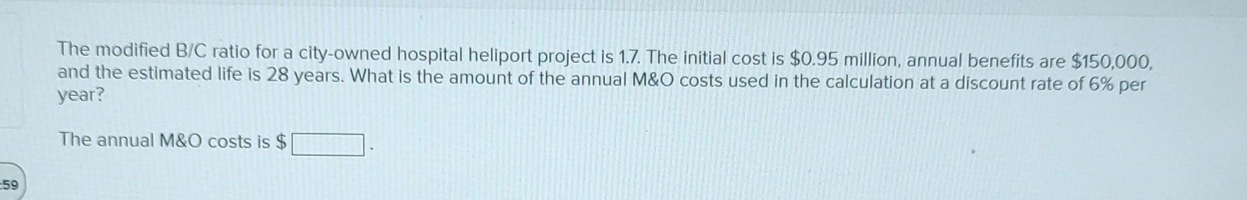 Solved The modified B/C ratio for a city-owned hospital | Chegg.com