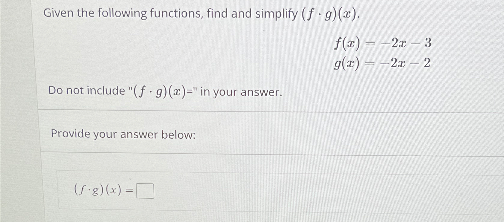 Solved Given the following functions, find and simplify | Chegg.com