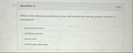 Solved Question 25 ﻿ptsWhich of the following evolutionary | Chegg.com