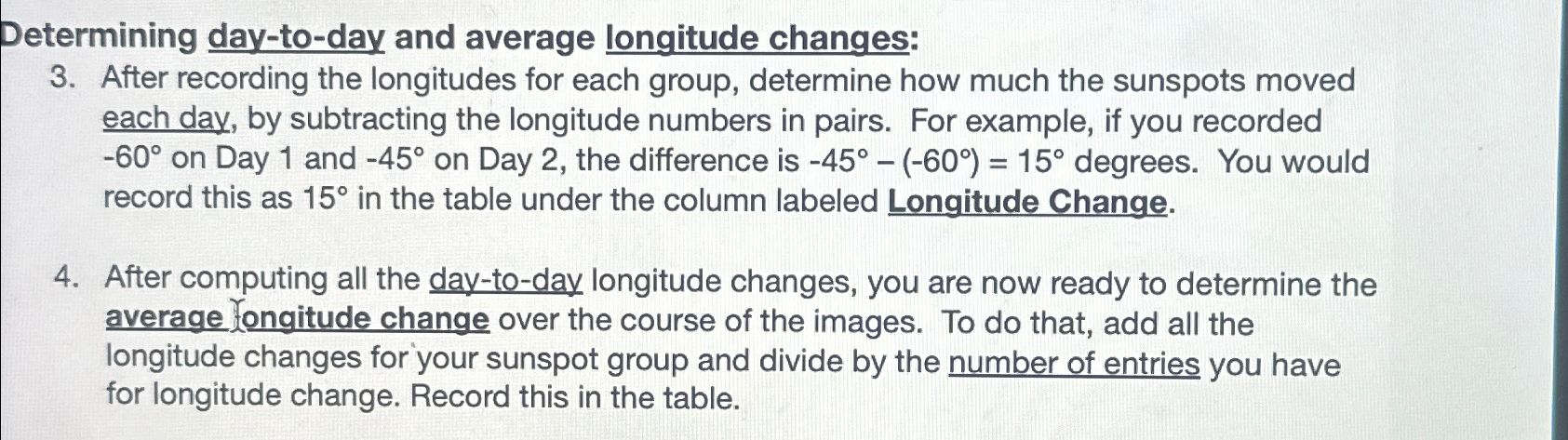 Solved Determining day-to-day and average longitude | Chegg.com