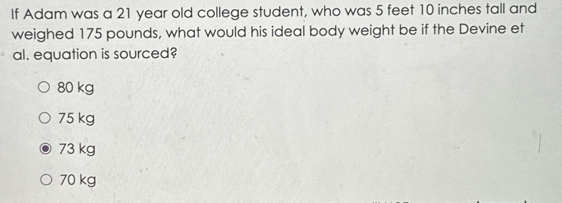 Solved by an EXPERT If Adam was a 21 ﻿year old college student, who was ...