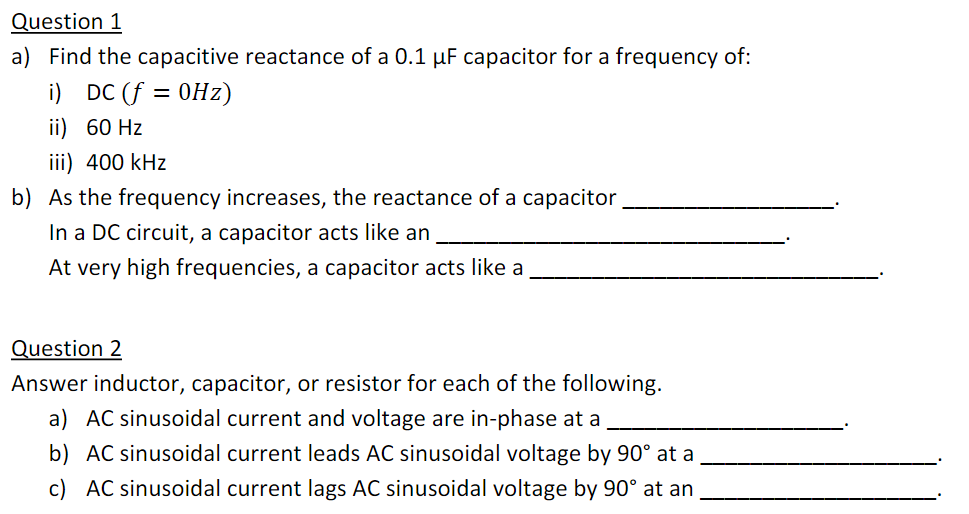 Solved Question 1a) ﻿Find the capacitive reactance of a | Chegg.com