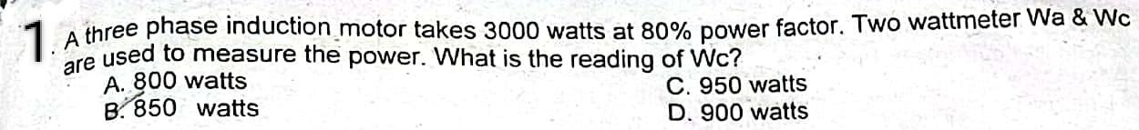 Solved 1. A three phase induction motor takes 3000 watts at | Chegg.com