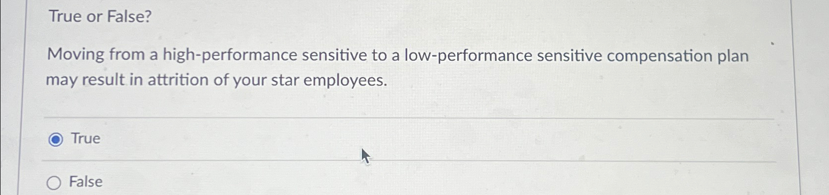 Solved True or False?Moving from a high-performance | Chegg.com