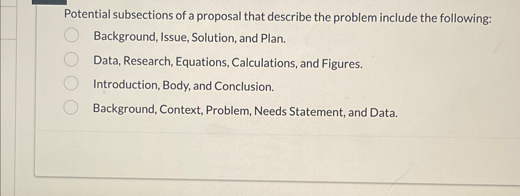 Solved Potential subsections of a proposal that describe the | Chegg.com