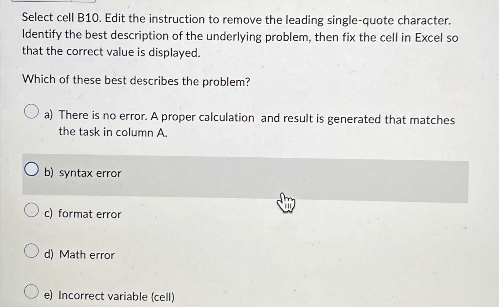 Solved Select cell B10. Edit the instruction to remove the | Chegg.com