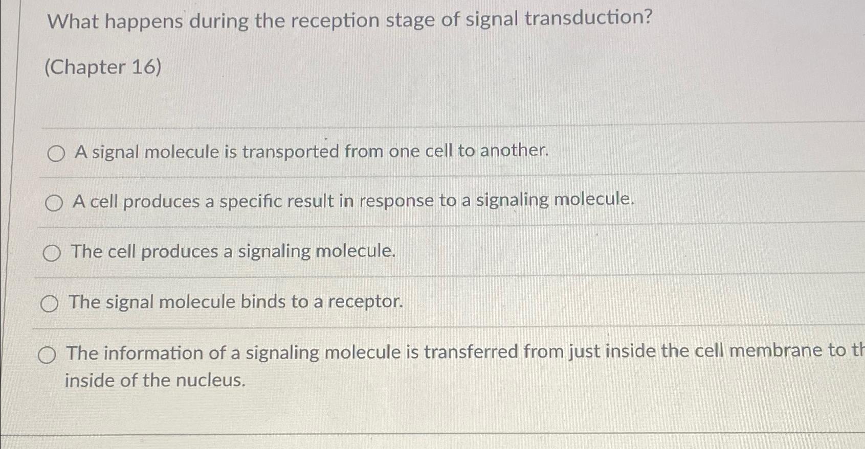 Solved What happens during the reception stage of signal | Chegg.com