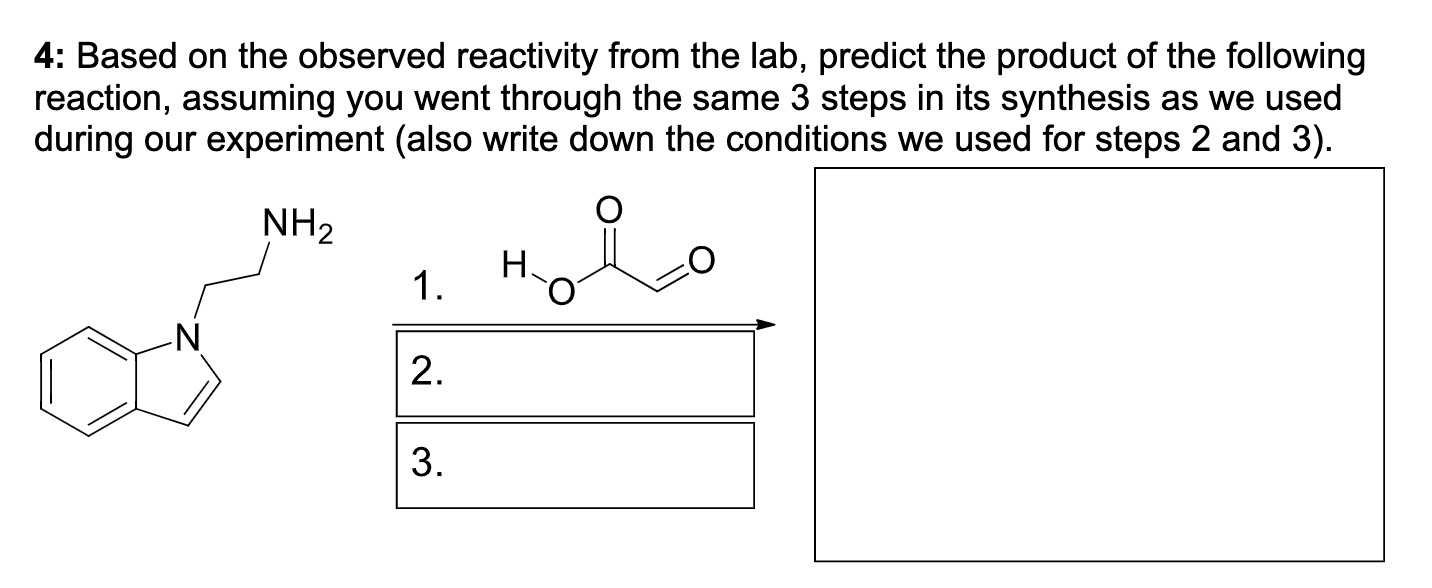 Solved Based on the observed reactivity from the lab, | Chegg.com