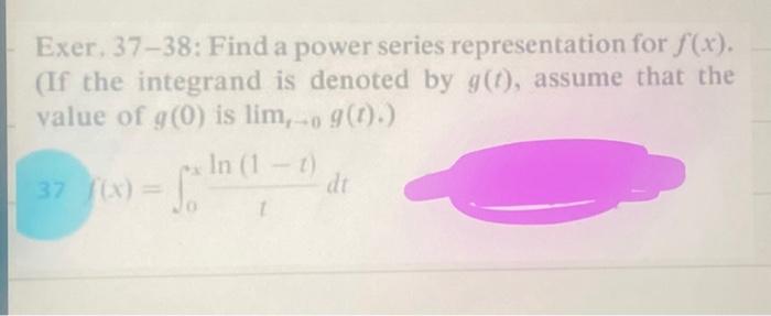 Solved Exer. 37-38: Find a power series representation for | Chegg.com Solved Exer. 37-38: Find a power series representation for | Chegg.com