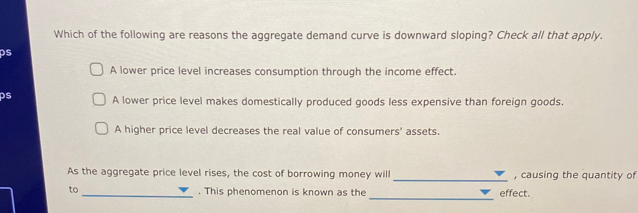 Solved Which of the following are reasons the aggregate | Chegg.com
