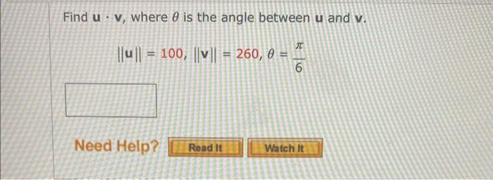 Solved Find u⋅v, where θ is the angle between u and v. | Chegg.com