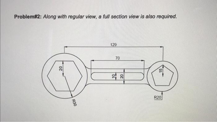 Solved Problem#2: Along with regular view, a full section | Chegg.com