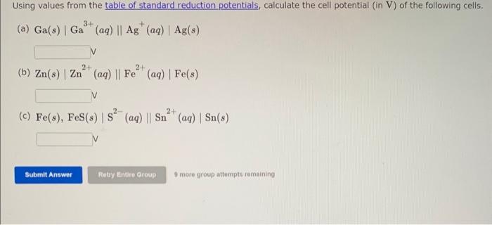 Solved Using values from the table of standard reduction | Chegg.com