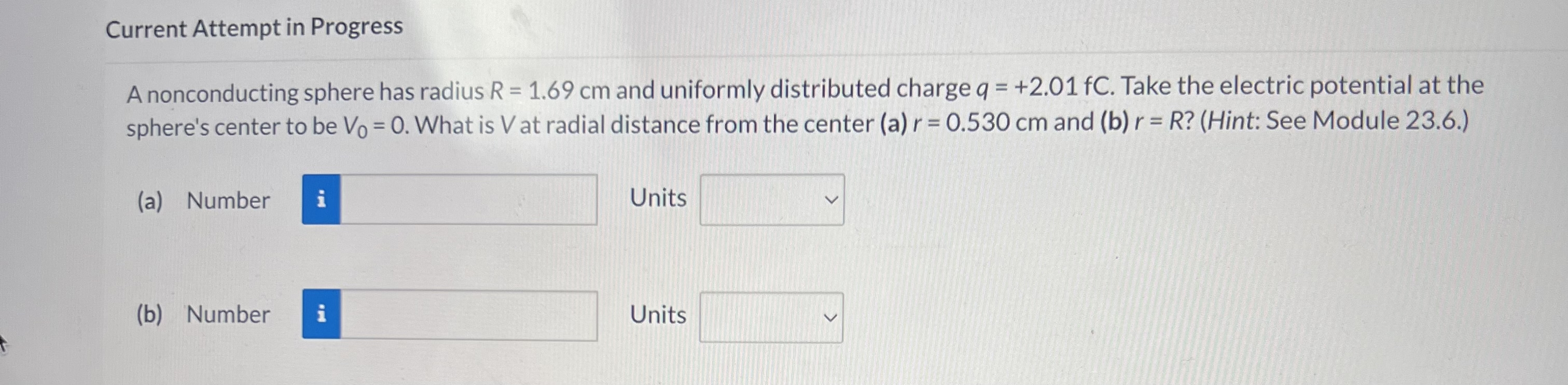 Solved Current Attempt in ProgressA nonconducting sphere has | Chegg.com