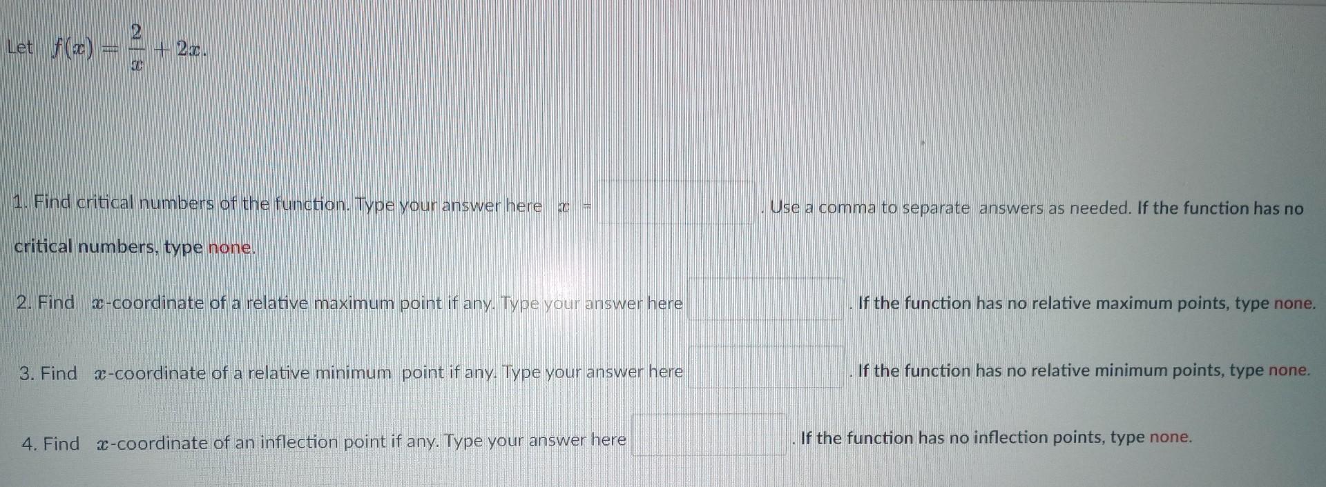 Solved 1. Find critical numbers of the function. Type your | Chegg.com