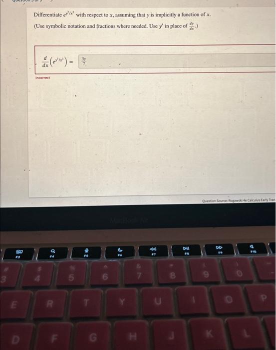 Solved Differentiate ey/x3 with respect to x, assuming that | Chegg.com