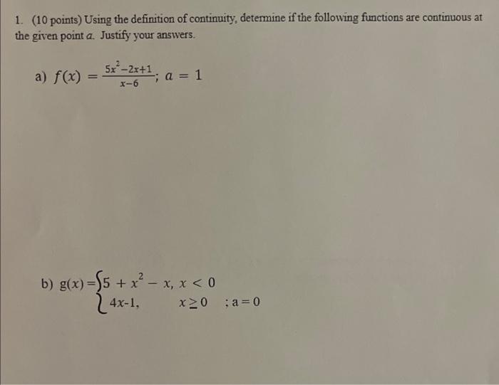 Solved 1. (10 points) Using the definition of continuity, | Chegg.com