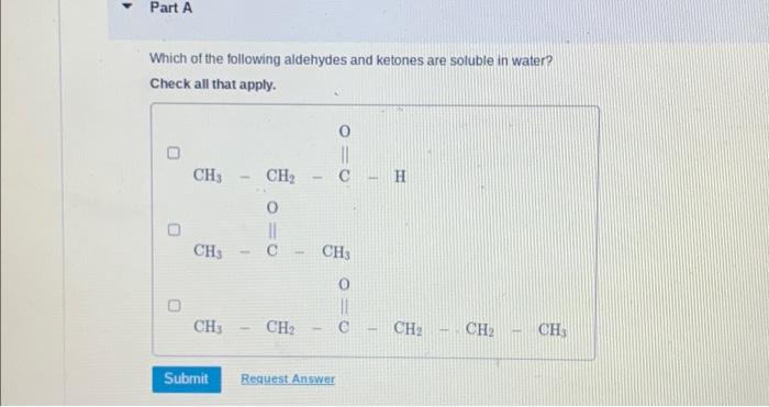 Solved Part A Which of the following aldehydes and ketones | Chegg.com