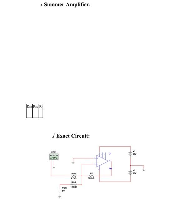 Solved 3. Summer Amplifier: R.R.R. . Exact Circuit: XPGI 01 | Chegg.com