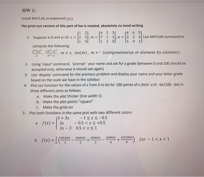 Solved HW 1: Install MATLAB as explained here The print out | Chegg.com