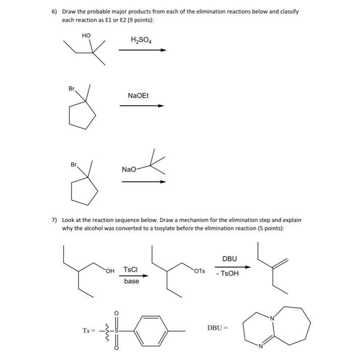 Solved 6) Draw the probable major products from each of the | Chegg.com Solved 6) Draw the probable major products from each of the | Chegg.com