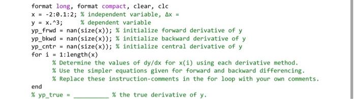 Solved format long, format compact, clear, clc x = -2:0.1:2; | Chegg.com