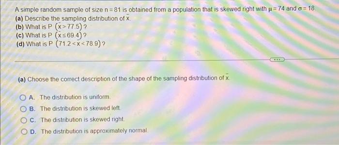 Solved A simple random sample of size n = 81 is obtained | Chegg.com